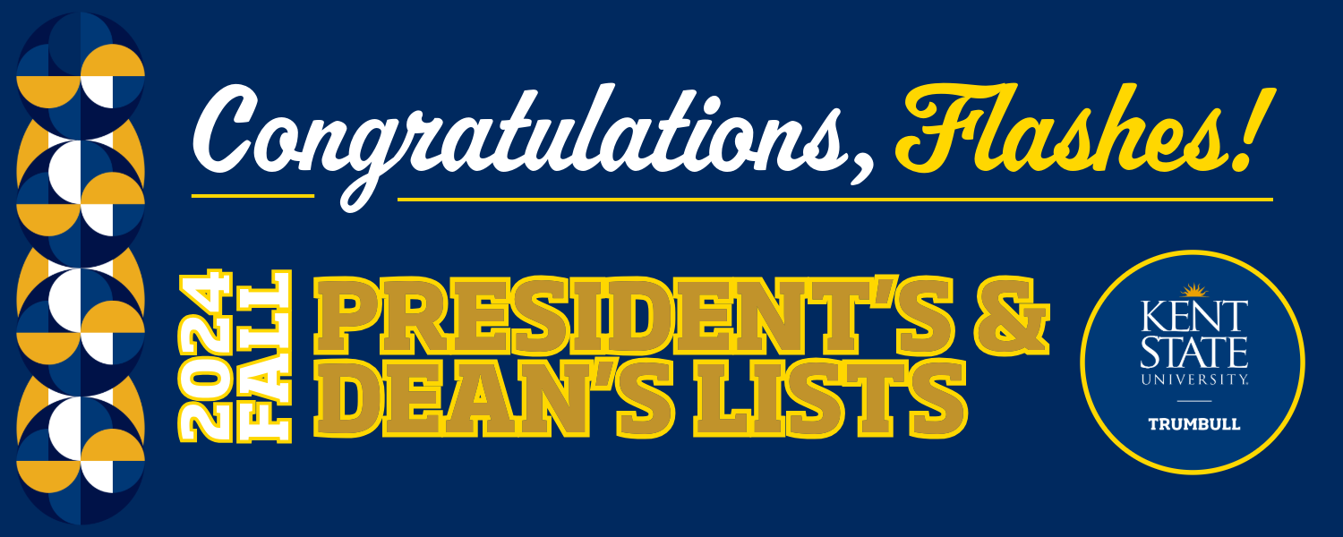 Kent State Trumbull has announced the President's and Dean’s Lists for the Fall 2024 semester ...